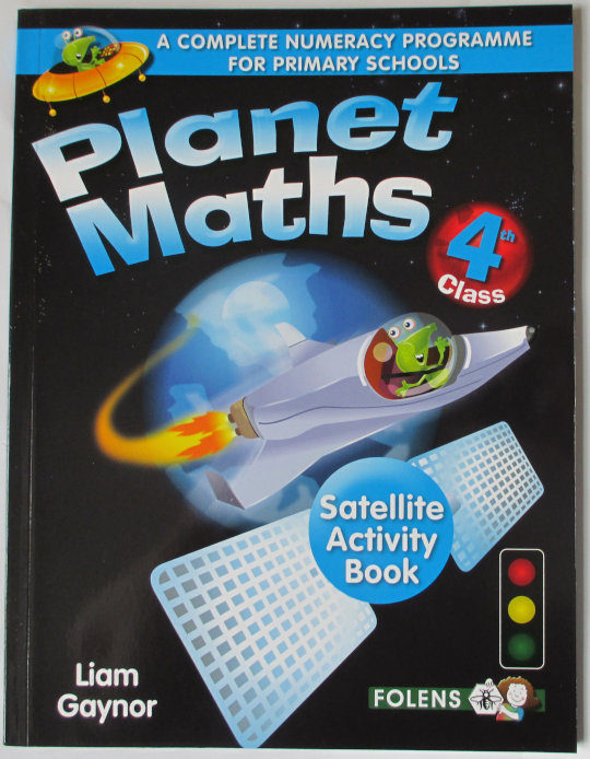 Planet Maths 4th Class Satellite Book Monaghan Books